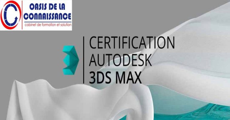 Certification 3ds Max - centre d'examen Casablanca